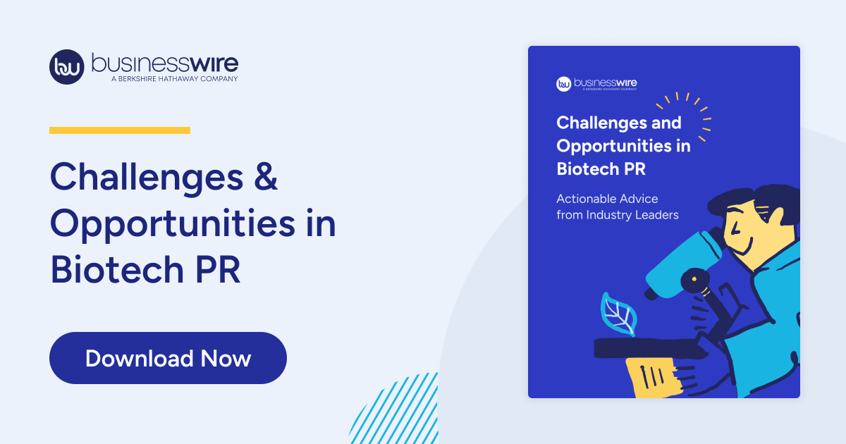 Challenges & Opportunities in Biotech & Life Sciences PR
