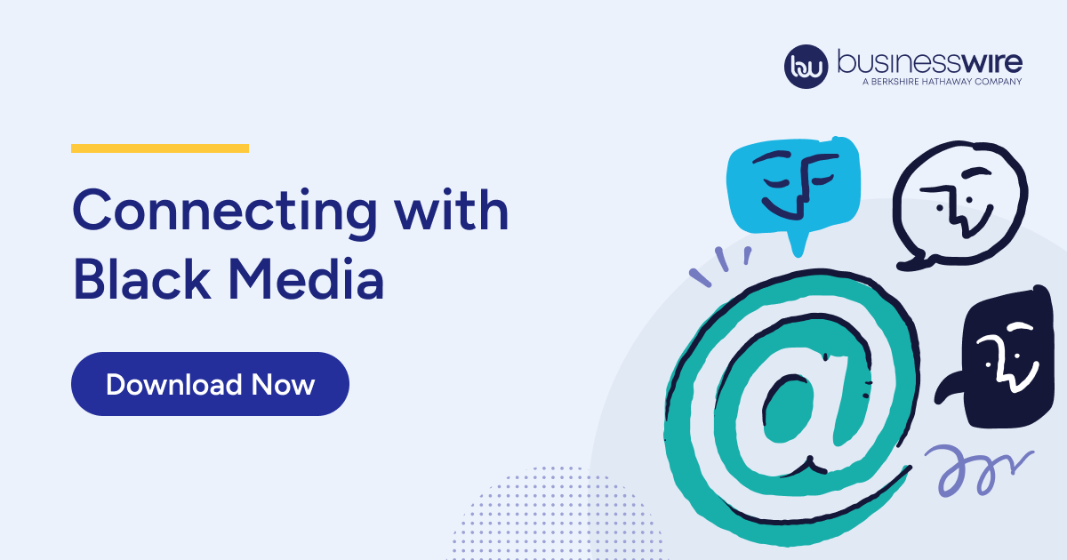 PR Guidance for Connecting with Black Media