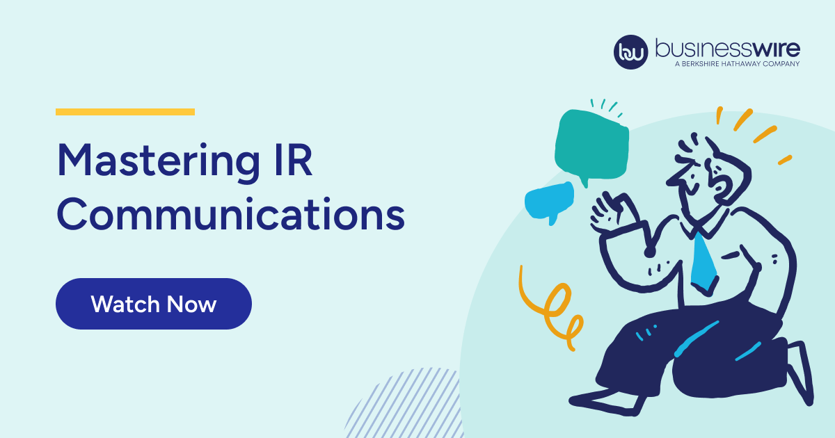 Webinar | Mastering Investor Relations Communications