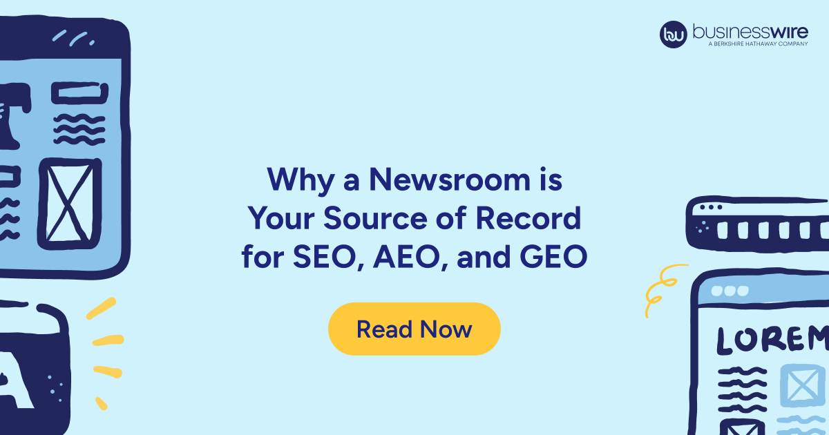 Why a Newsroom is Your Source of Record for SEO, AEO, and GEO